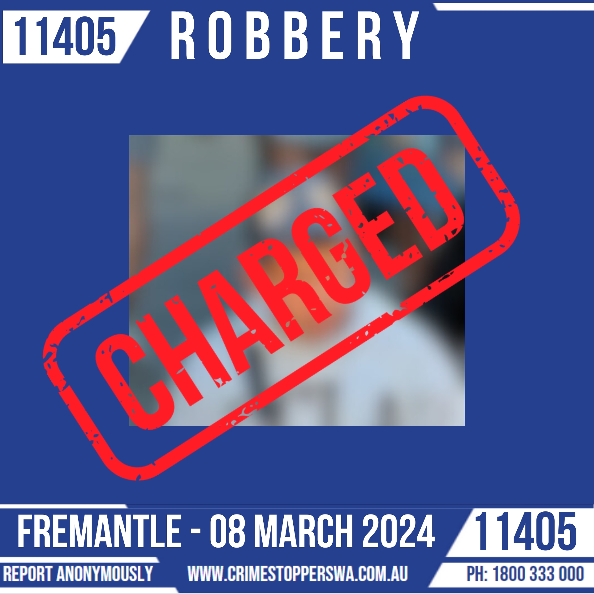 ROBBERY – HIGH STREET FREMANTLE WA – 08 MARCH 2024 • Crime Stoppers ...